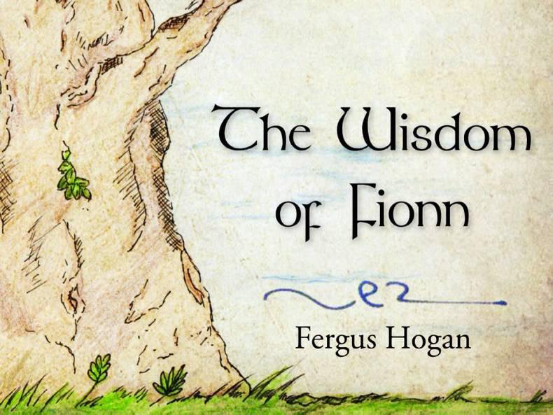 The Wisdom of Fionn Mac Cumhaill - Premium